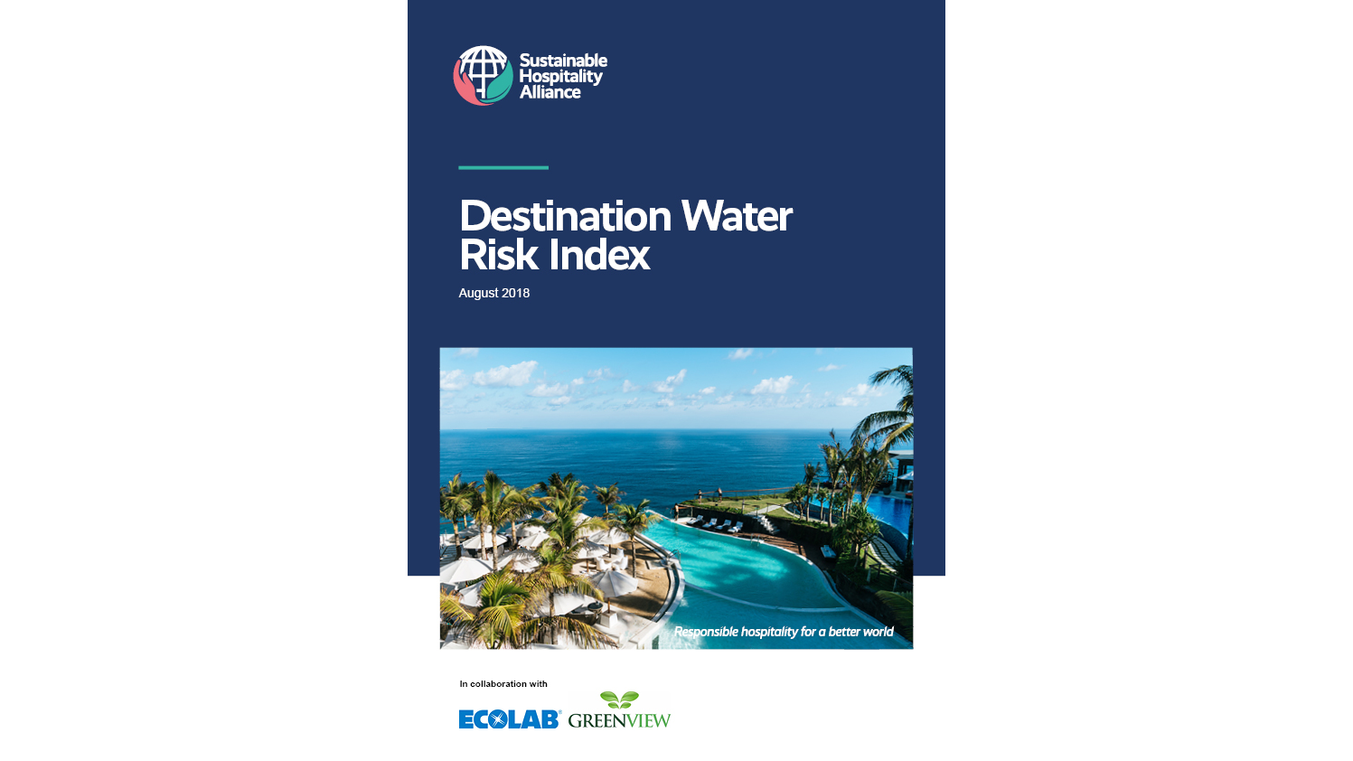 Destination Water Risk Index – Sustainable Hospitality Alliance