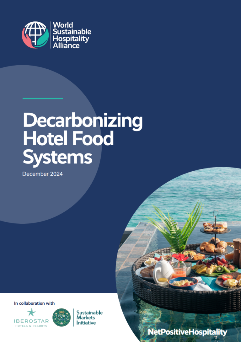 Decarbonising Hotel Food Systems – World Sustainable Hospitality Alliance